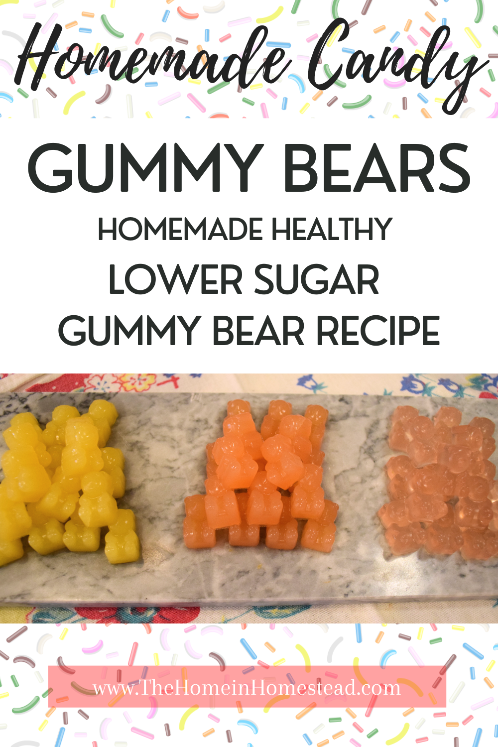 Homemade (Healthy) Gummy Bears | Simple Low Sugar Recipe - The Home in ...